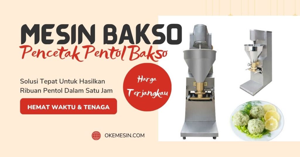 Mesin Cetak Bakso atau Mesin Pencetak Pentol Bakso Solusi Tepat ...